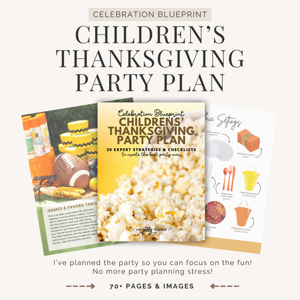 Thanksgiving Party Plan INSTANT DOWNLOAD – The Party Teacher