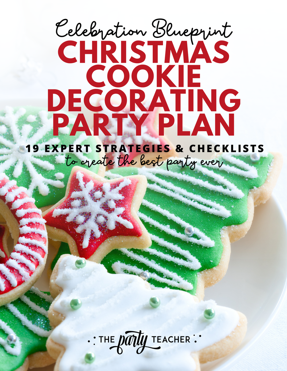 Christmas Cookie Decorating Party Plan INSTANT DOWNLOAD – The Party Teacher
