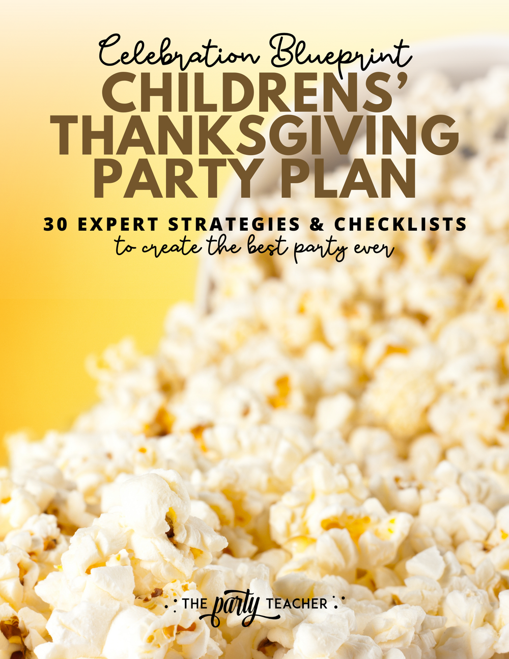 Thanksgiving Party Plan INSTANT DOWNLOAD – The Party Teacher